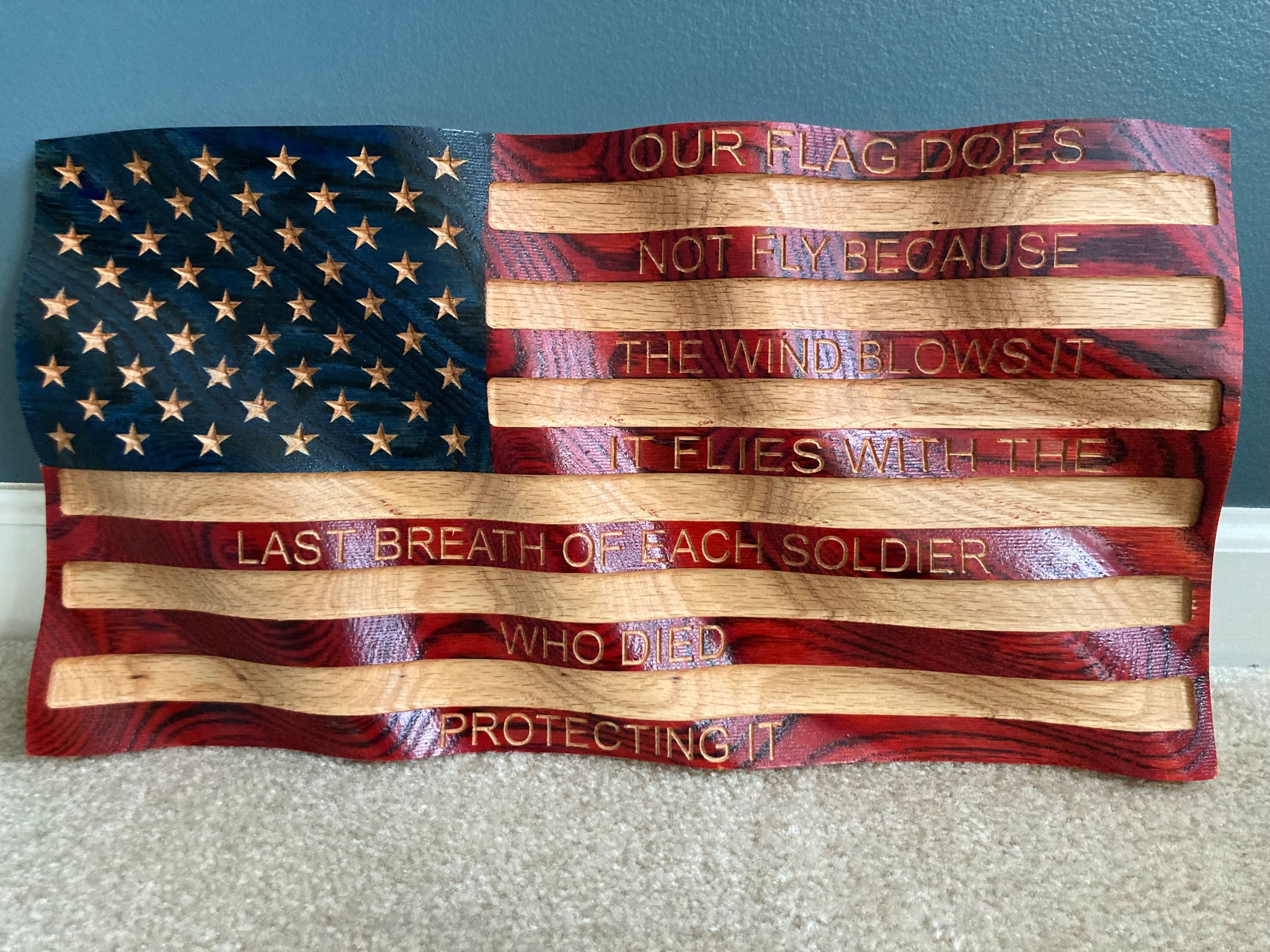 "Our Flag Flies" Wave Flag - 18 Inch | Lumber Frog Creations LLC